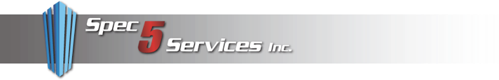 Welcome to Spec 5 Services Inc.